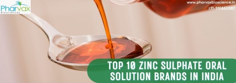 Top 10 Zinc Sulphate Oral Solution Brands in India - Pharvax